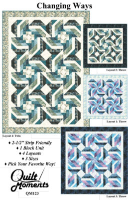 Changing Ways – Quilt Moments