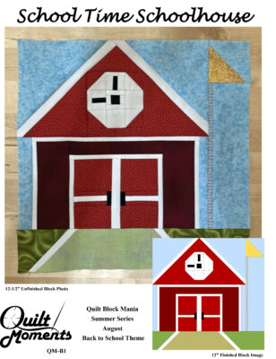 School Time Schoolhouse Block – Quilt Moments